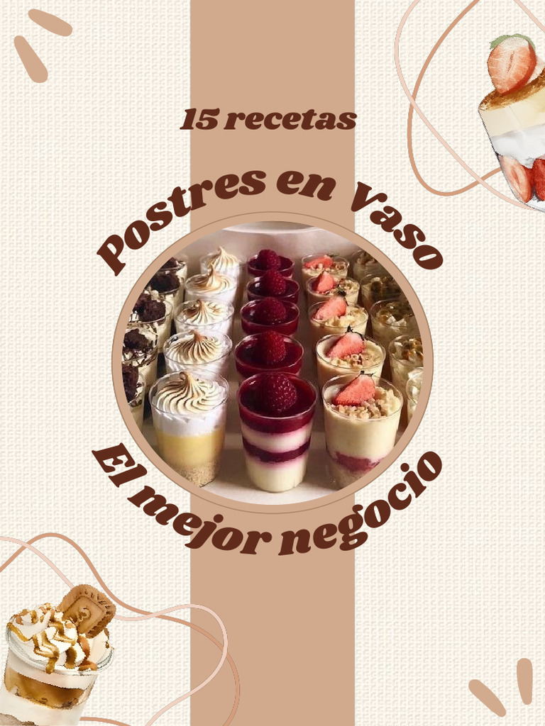 Postres en Vaso: 15 Recetas y Negocios | PDF | Chocolate | Pasteles