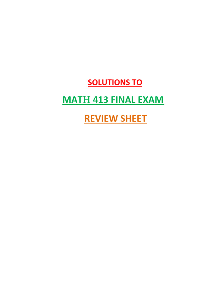 MATH413Final Review Solution | PDF