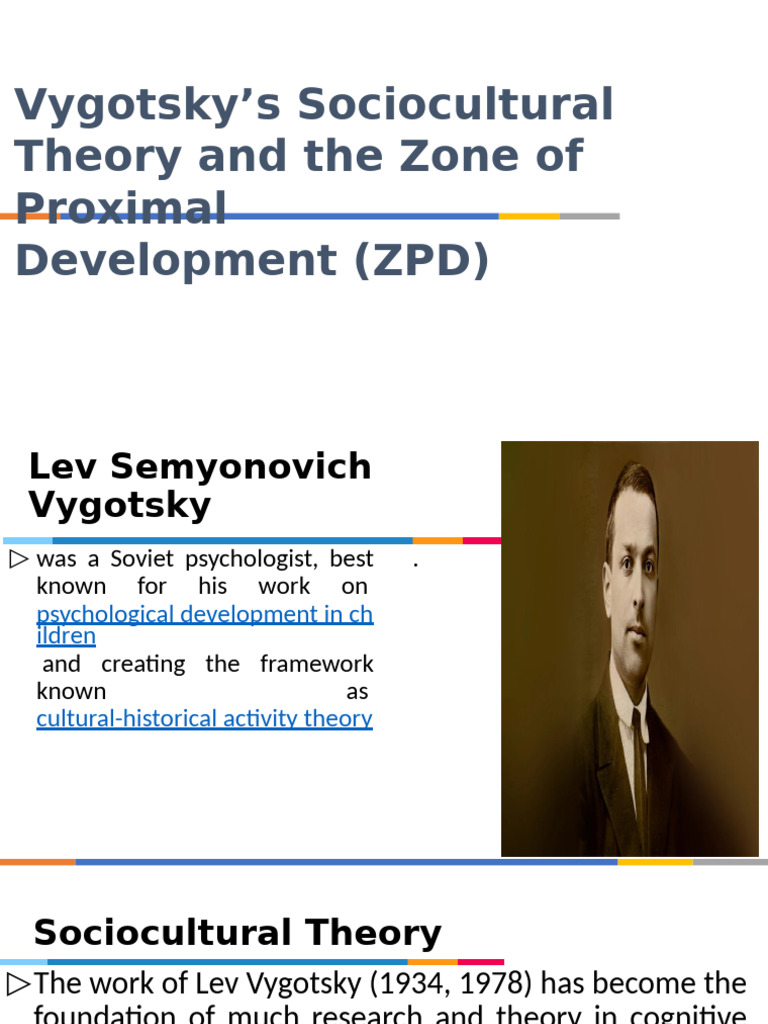 Vygotskys Sociocultural Theory and The Zone of Proximal Development | PDF | Learning ...