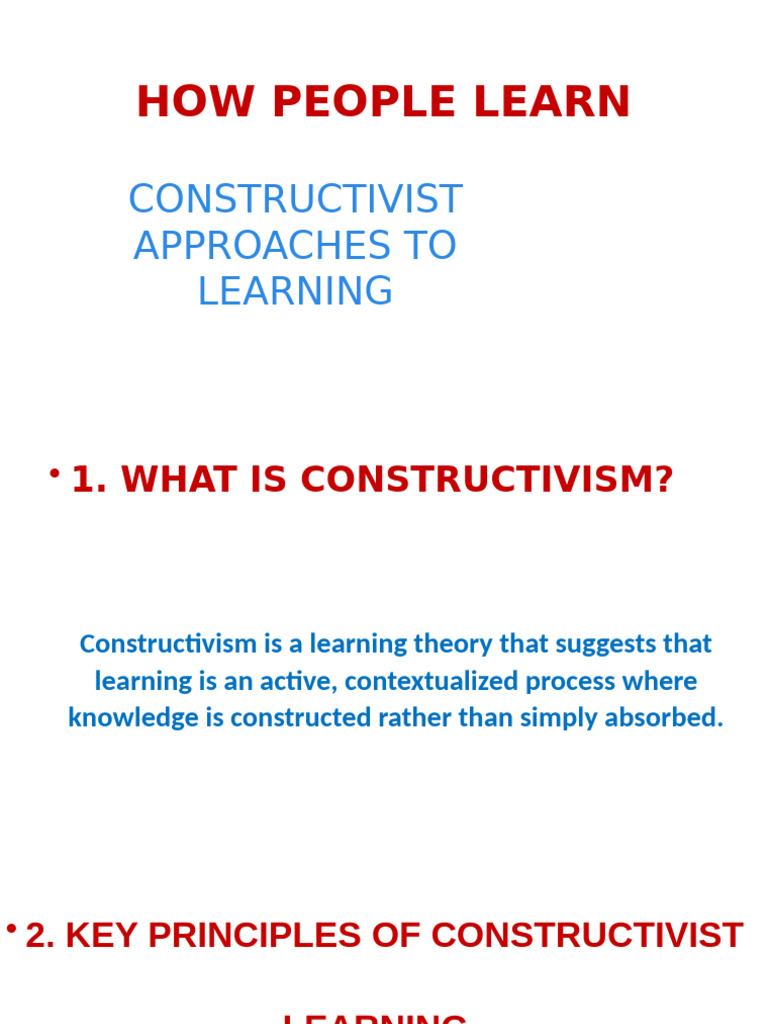 Constructivist Approaches To Learning | PDF | Constructivism (Philosophy Of Education) | Learning