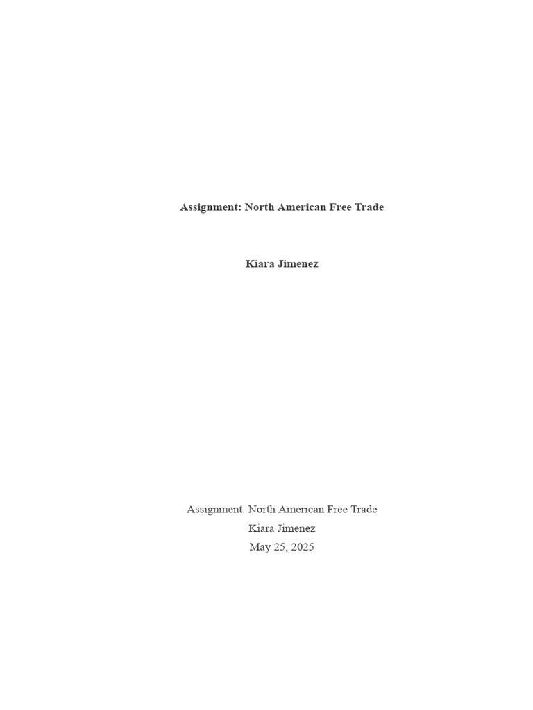 BBB4M. Carrillo. Assignment - North American Free Trade. Draft | PDF ...
