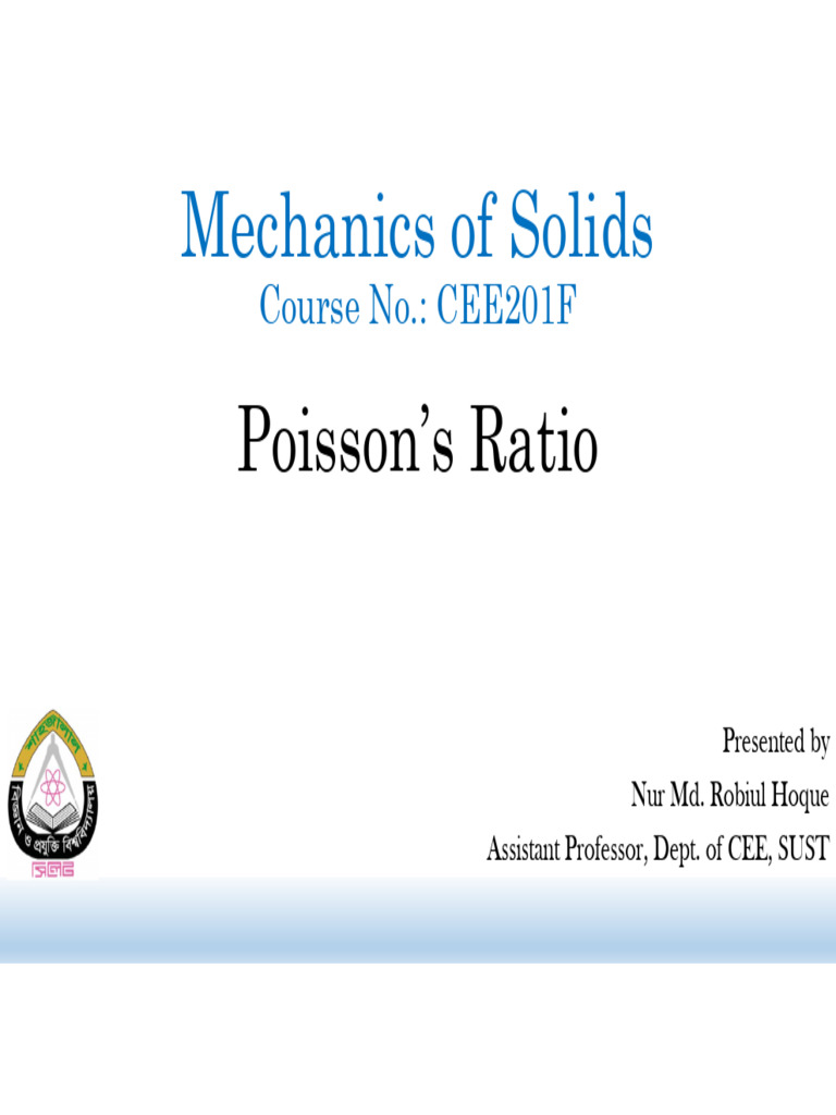 CEE201F - Poisson's Ratio | PDF | Young's Modulus | Elasticity (Physics)