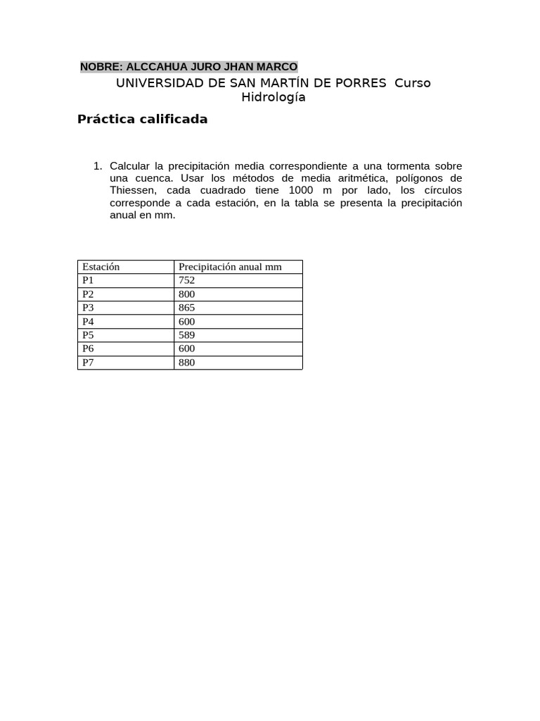 PC 1 HIDRLOGIA Ultimo - ALCCAHUA JURO JHAN MARCO | PDF | Precipitación ...