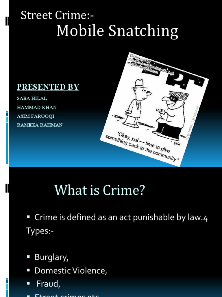 Mobile Snatching: Street Crime | PDF | Crime & Violence | Crime Thriller