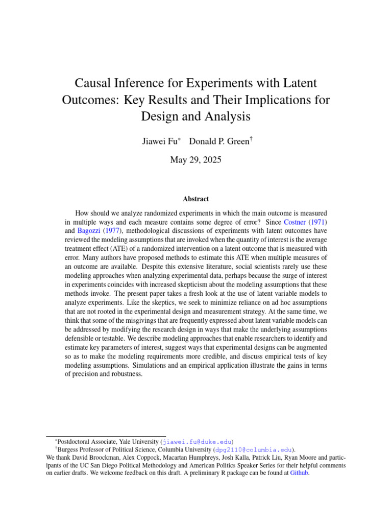 Causal Inference For Experiments With Latent Outcomes: Key Results and Their Implications For ...