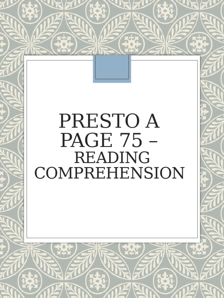 Presto A - L14 Reading Comp | PDF