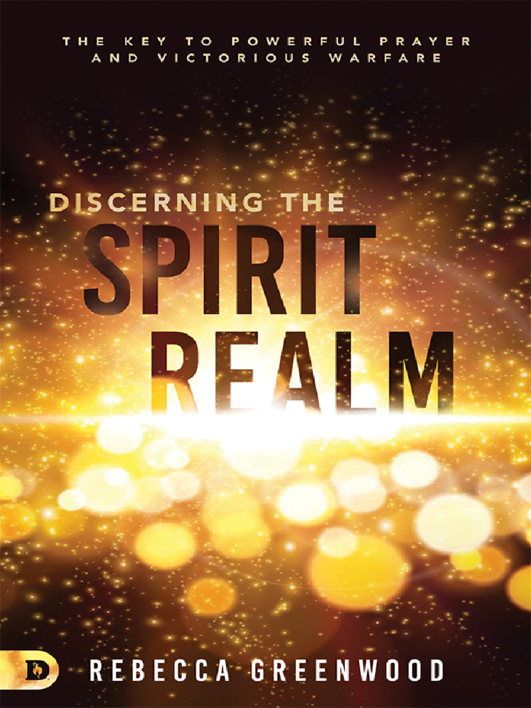 Discerning The Spirit Realm | PDF | Spiritual Gift | Solomons