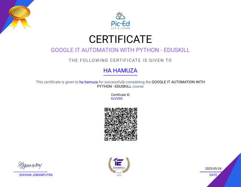 Ha Hamuza Google It Automation With Python - Eduskill Certificate | PDF