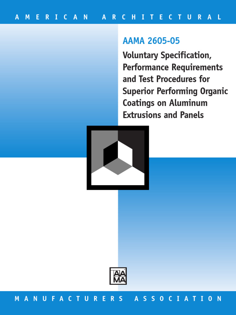 AAMA 2605-05: Coating Performance Standards | PDF | Paint ...