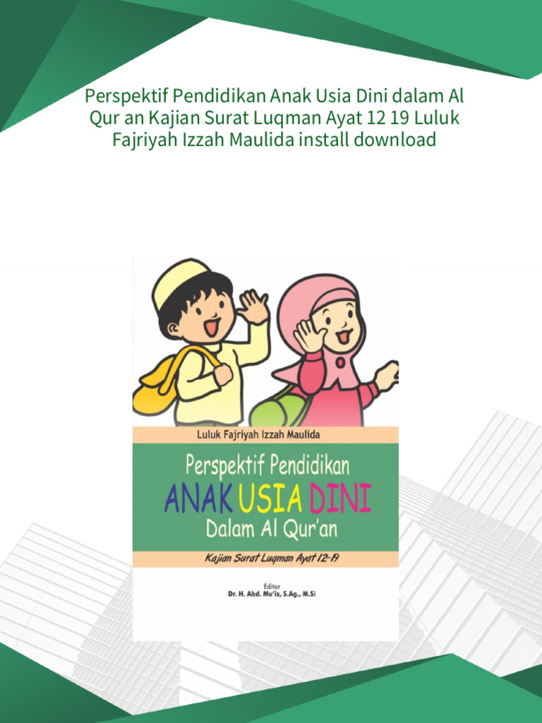 Perspektif Pendidikan Anak Usia Dini Dalam Al Qur An Kajian Surat Luqman Ayat 12 19 Luluk ...