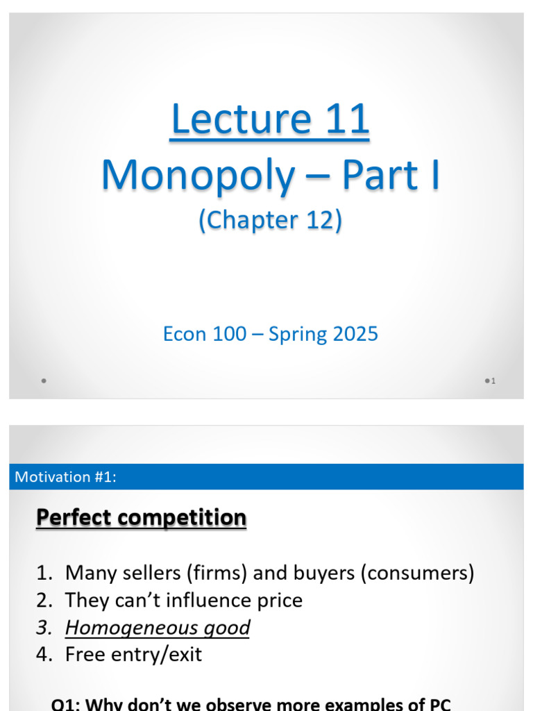 Lecture 11 - Monopoly (Ch12-Part I) | PDF | Monopoly | Profit (Economics)