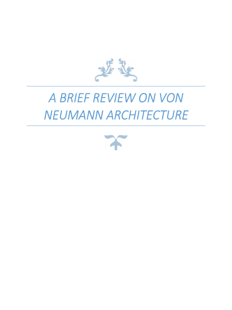 a brief review of von neumann architecture | PDF | Central Processing Unit | Computer Data Storage