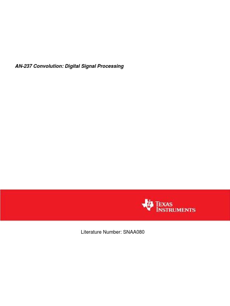 AN-237 Convolution: Digital Signal Processing: Literature Number ...