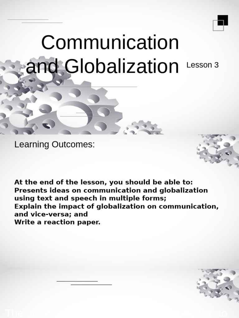 Lesson 3 Communication and Globalization | PDF | Communication | Globalization