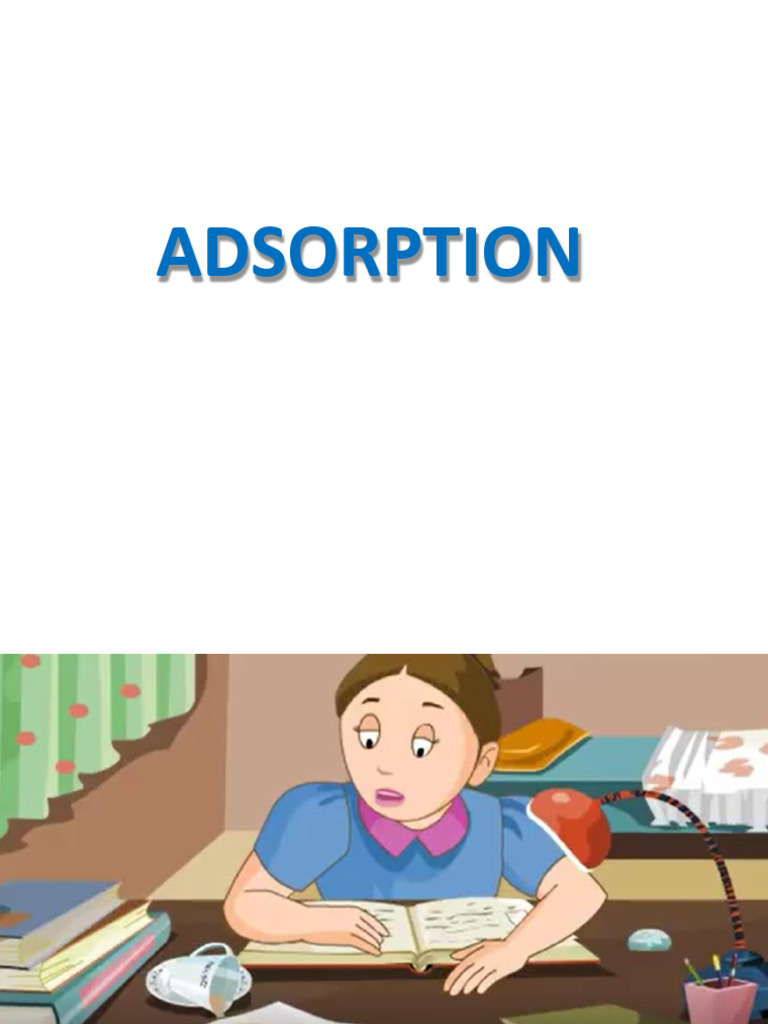Ads or Ption | PDF | Adsorption | Adhesion