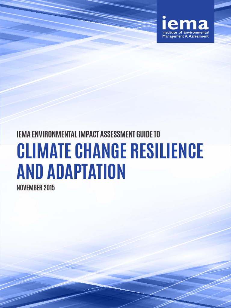 IEMA Guidance Documents EIA Climate Change Resilience and Adaptation ...