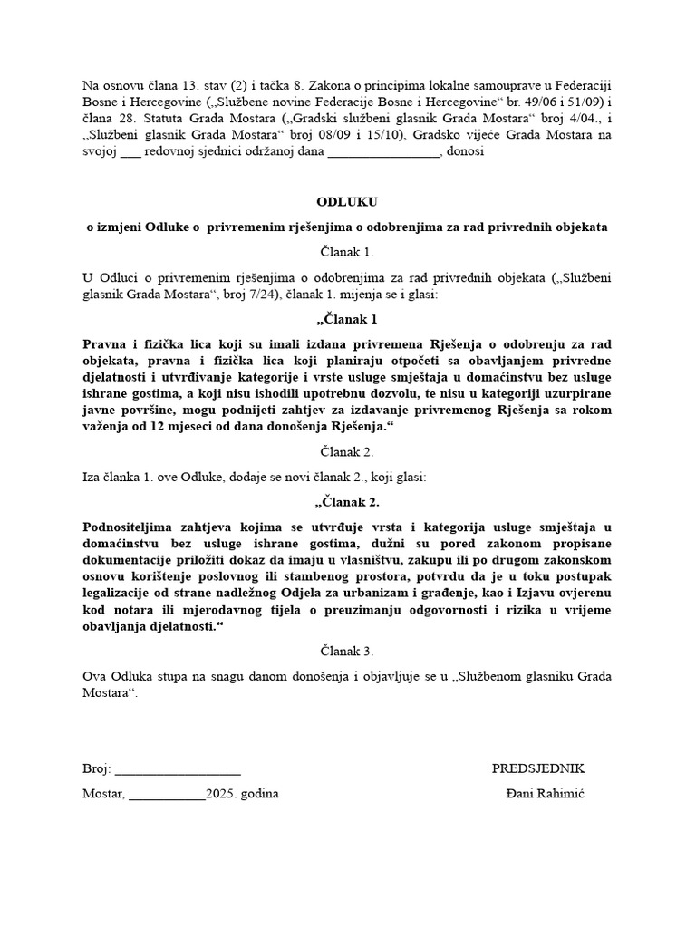 Prijedlog Odluke o Izmjeni Odluke o Privremenim Rješenjima o Odobrenjima Za Rad Privrednih ...