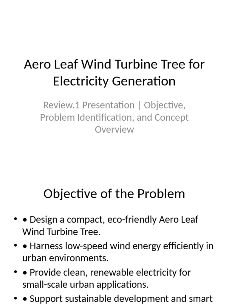Aero Leaf Wind Turbine Tree Presentation | PDF