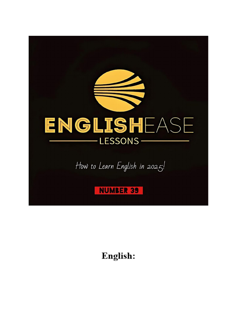 How To Learn English in 2025! | PDF | Workweek And Weekend