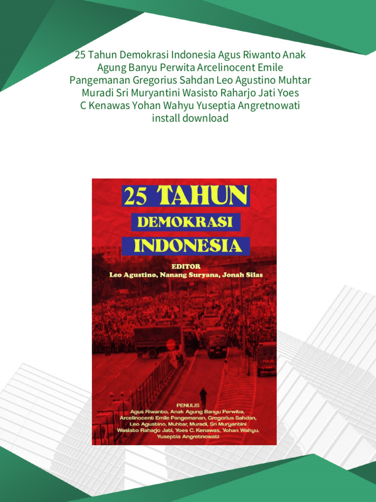 25 Tahun Demokrasi Indonesia Agus Riwanto Anak Agung Banyu Perwita ...