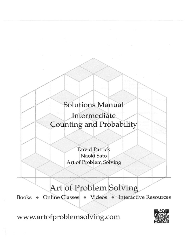 David Patrick and Naoki Sato - Intermediate Counting and Probability (Solution Manual) - The Art ...