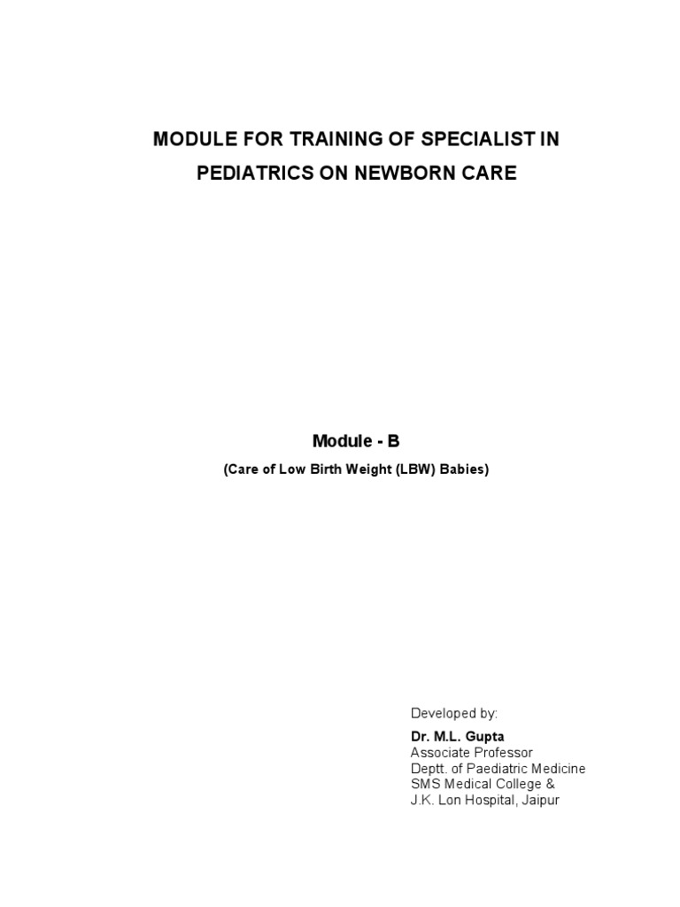 Care of Low Birth Weight (LBW) Babies | PDF | Preterm Birth | Neonatal ...