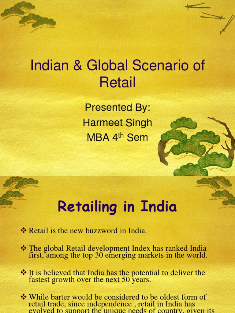Indian & Global Scenario- Retailing | Retail | Economies | Free 30-day ...