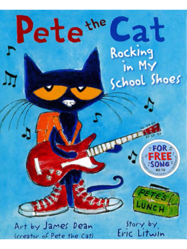 Pete The Cat (Rocking in My School Shoes) | PDF