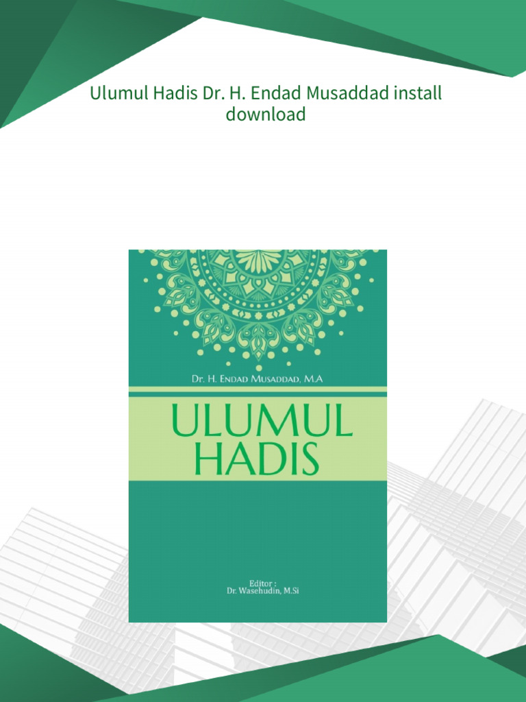 Ulumul Hadis Dr. H. Endad Musaddad Download | PDF
