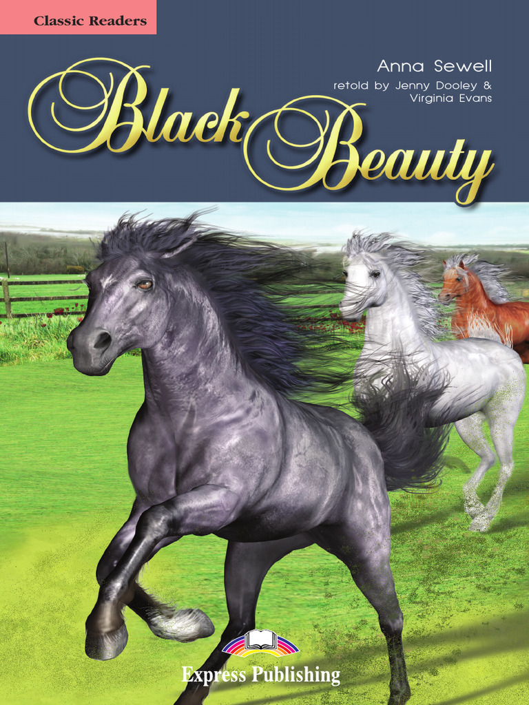The Black Beauty Story A1-A2 | PDF | Black Beauty | Horses