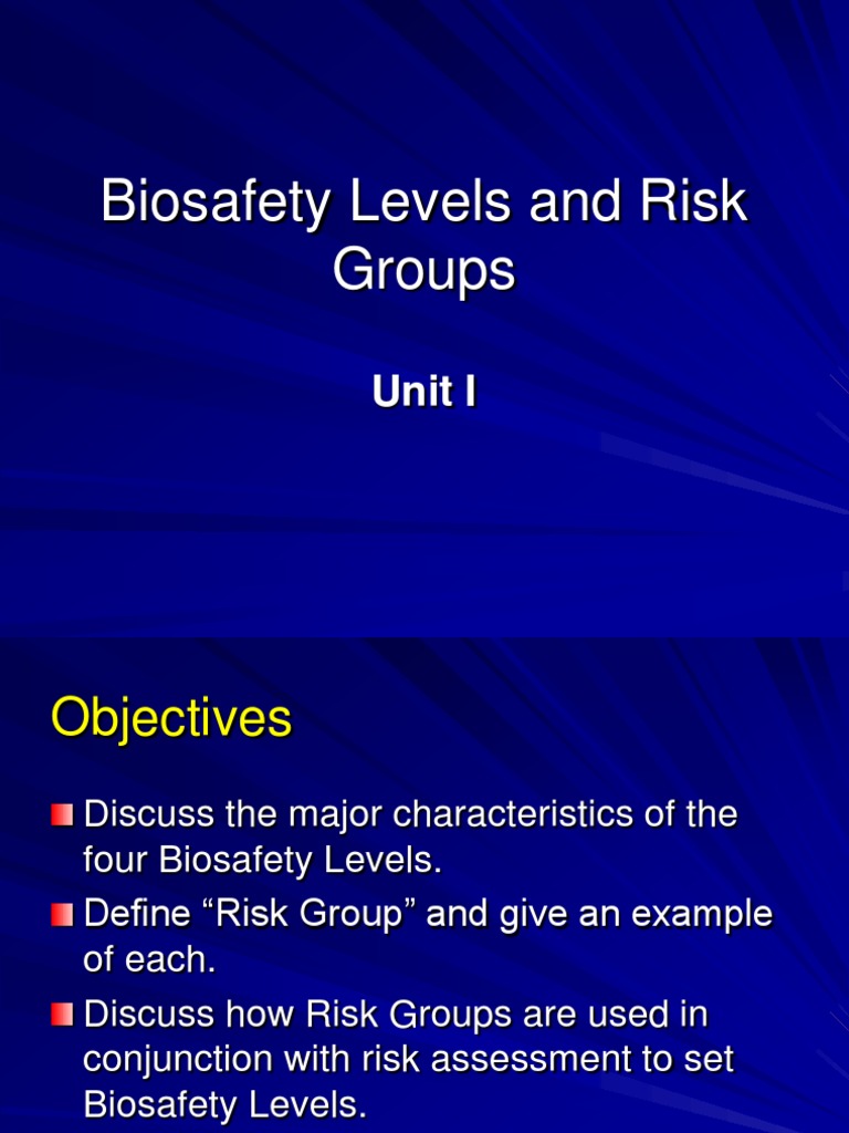 Biosafety Levels and Risk Groups (1) | Laboratories | Public Health