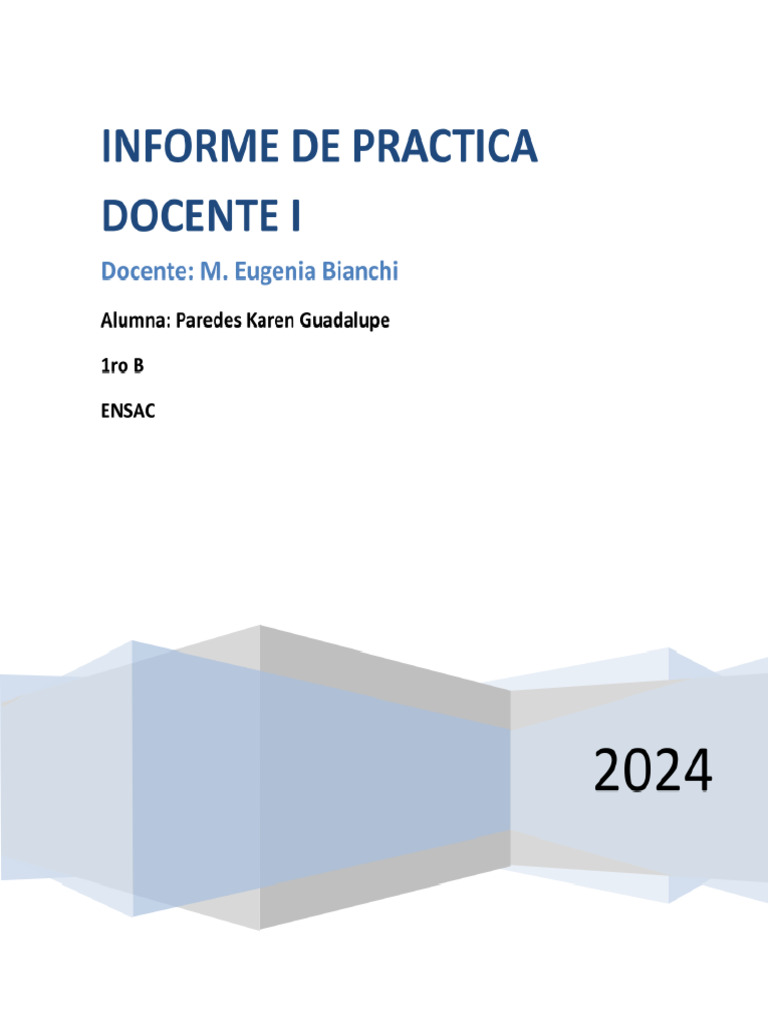 Informe de Practica Docente I | PDF | Enseñando | Aprendizaje