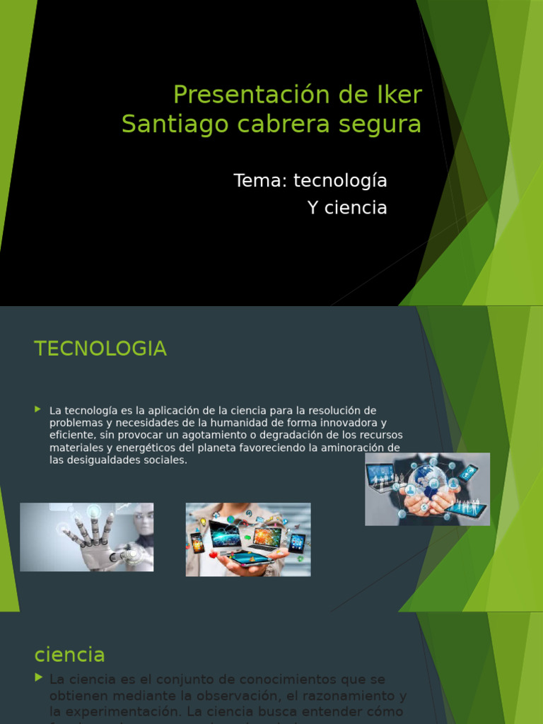 Presentación de Iker Santiago Cabrera Segura: Tema: Tecnología Y Ciencia | PDF