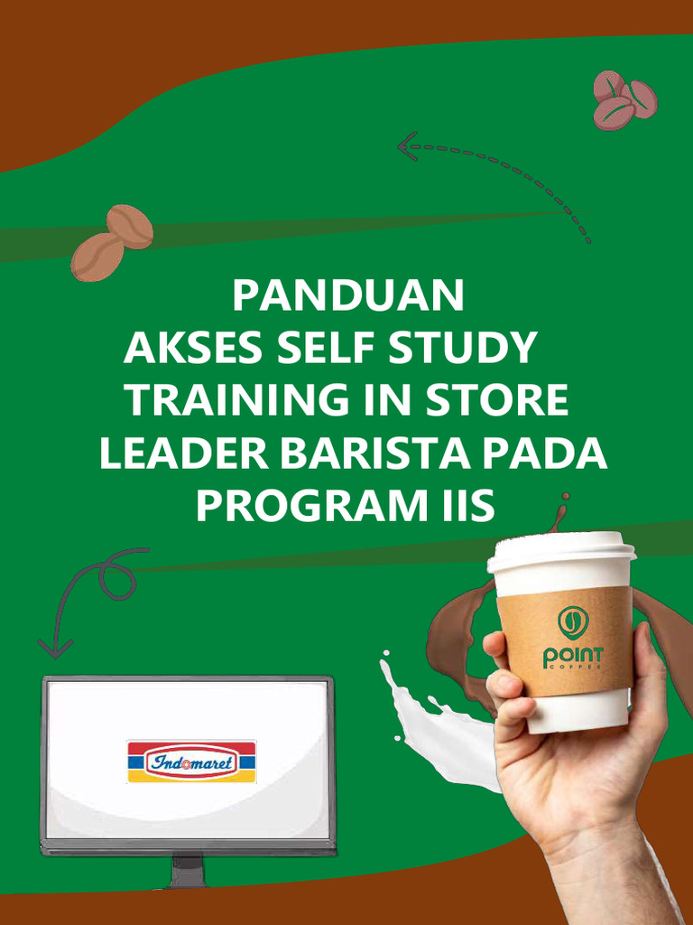 PANDUAN - Akses Self Study Training in Store Leader Barista Pada Program IIS (070325) | PDF