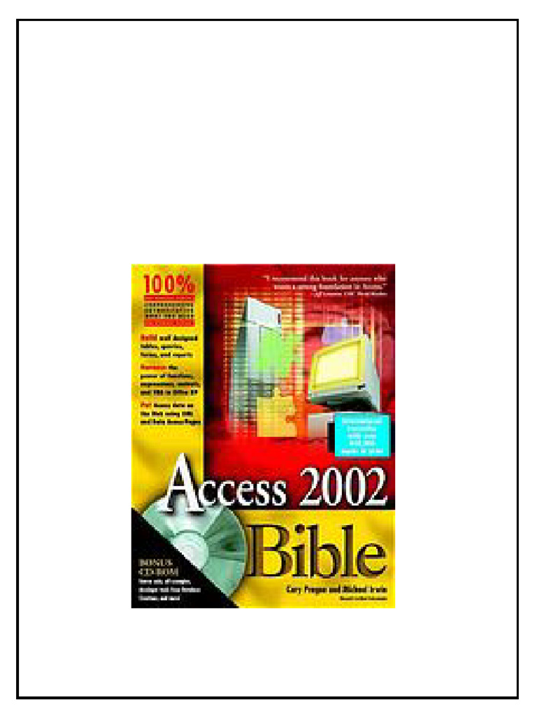 Access 2002 Bible Cary N Prague Michael R Irwin pdf download | PDF | Microsoft Access | Computing