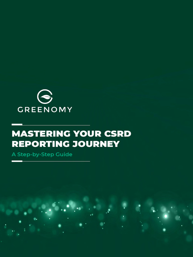 Mastering Your CSRD Reporting Journey - A Step-by-Step Guide | PDF ...
