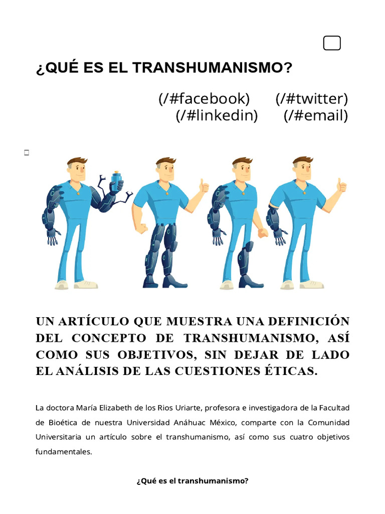 ¿Qué es el transhumanismo_ _ Universidad Anáhuac México | PDF | Transhumanismo | Humano