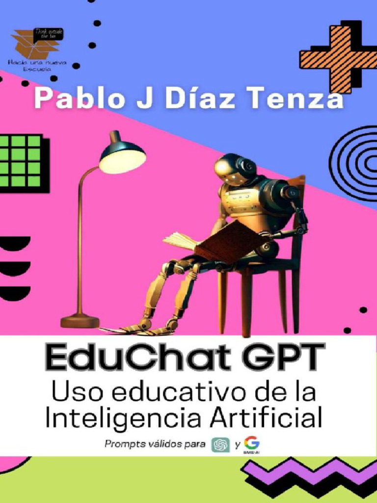 EduChat GPT Uso Educativo de La Inteligencia Artificial Pablo J | PDF | Inteligencia artificial ...