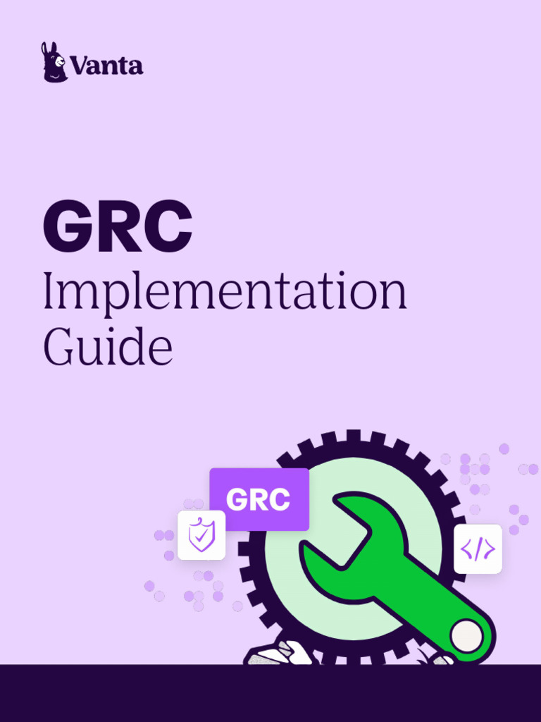 GRC Implementation Guide - Vanta | PDF | Governance | Risk Management