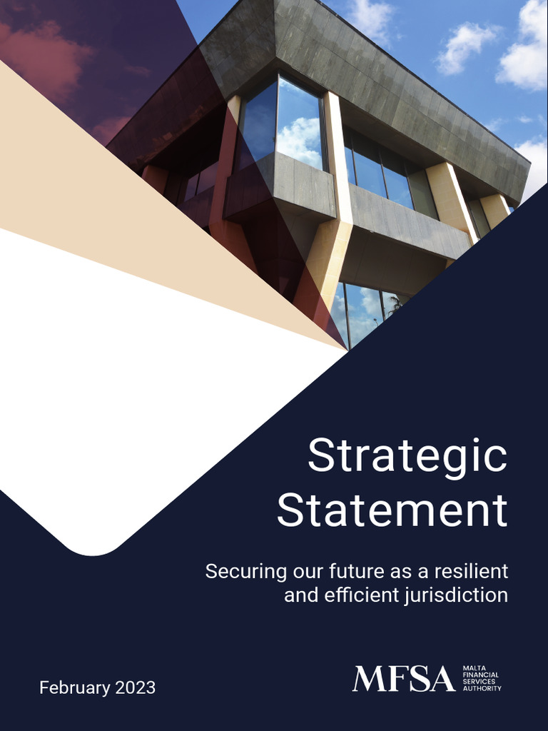 MFSA Strategic Statement | PDF | Regulatory Compliance | Governance