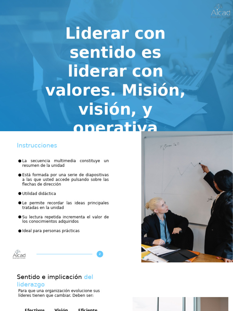 Liderar Con Sentido Es Liderar Con Valores. Misión, Visión y Operativa ...