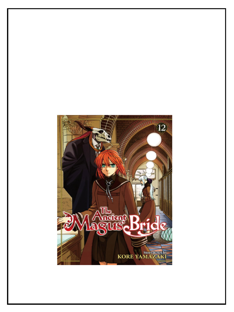 The Ancient Magus Bride Vol 12 Kore Yamazaki PDF Download | PDF