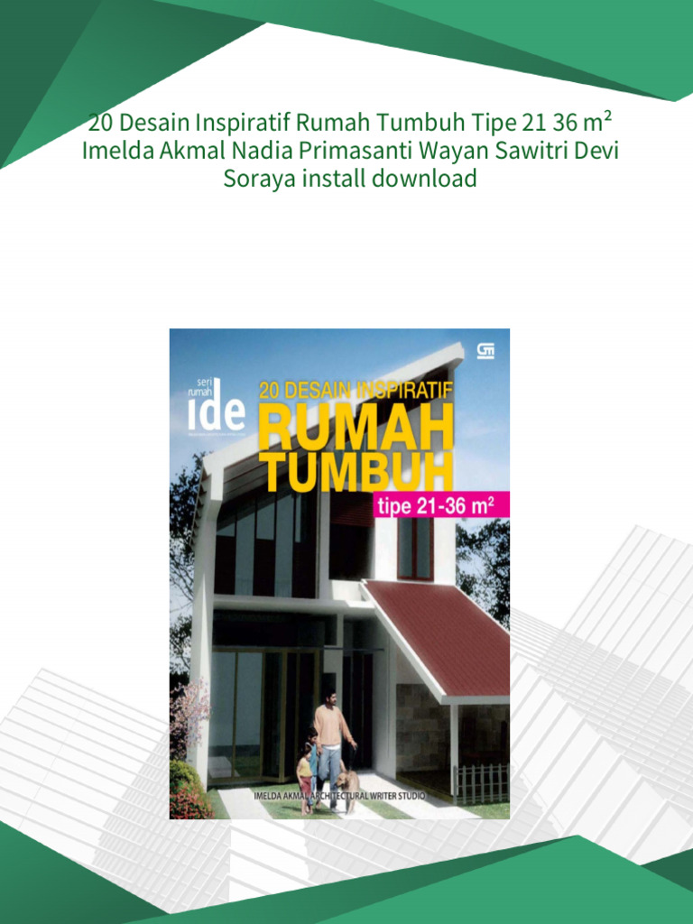 20 Desain Inspiratif Rumah Tumbuh Tipe 21 36 M Imelda Akmal Nadia Primasanti Wayan Sawitri Devi ...