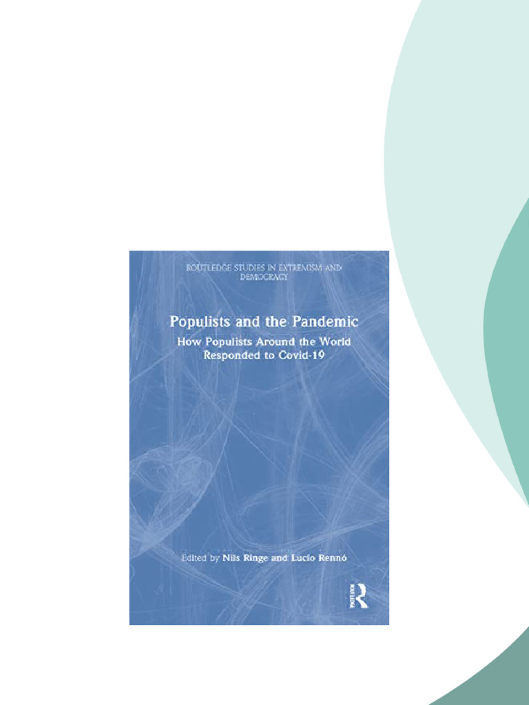 Populists and the Pandemic How Populists Around the World Responded to ...