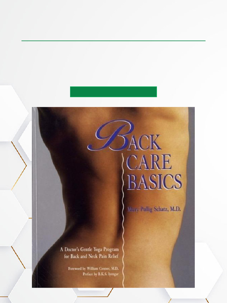 Back Care Basics A Doctor's Gentle Yoga Program For Back and Neck Pain Relief ISBN 0962713821 ...