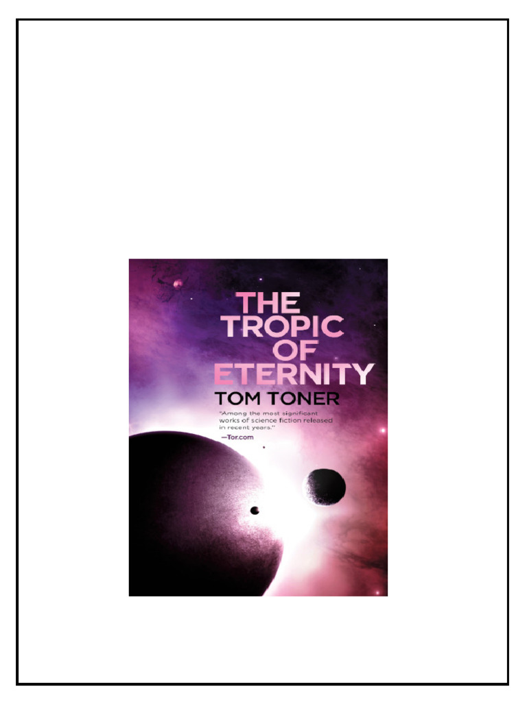 The Tropic Of Eternity Toner Tom download | PDF