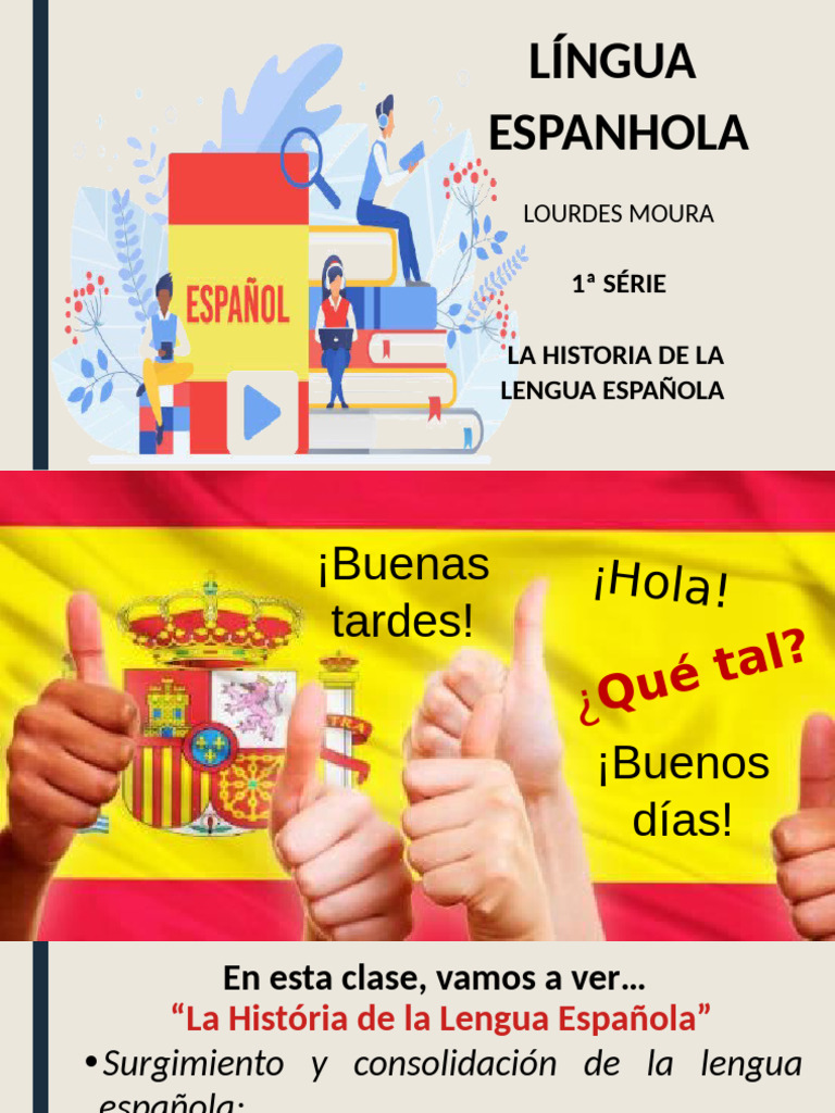 La historia de la Lengua Española | PDF | Lengua española | España