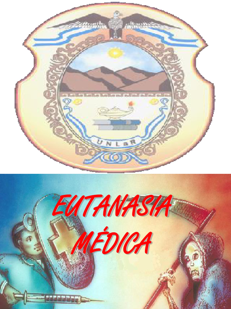 Eutanasia Bioetica | PDF | Cuidados paliativos | Consentimiento informado