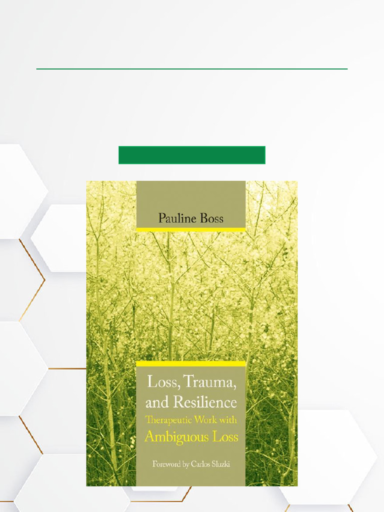 Therapeutic Approaches to Ambiguous Loss | PDF | Psychological Trauma ...