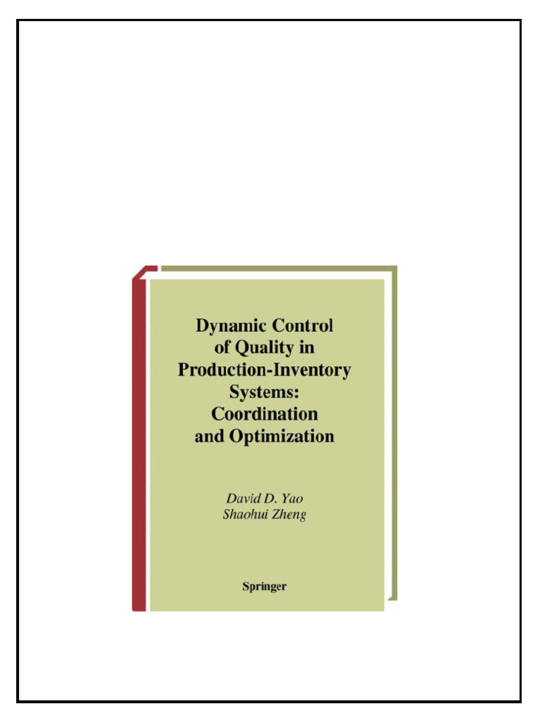 Dynamic Control of Quality in Productioninventory Systems Coordination and Optimization Springer ...
